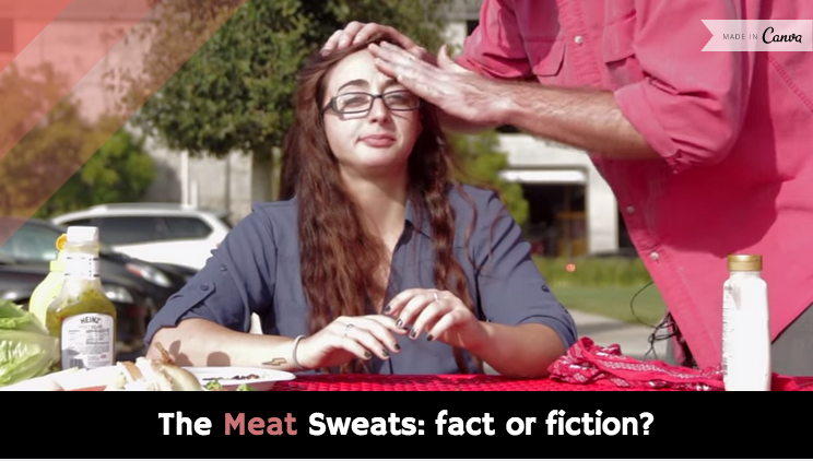 The Meat Sweats: fact or fiction? [video] - Alltop Viral
