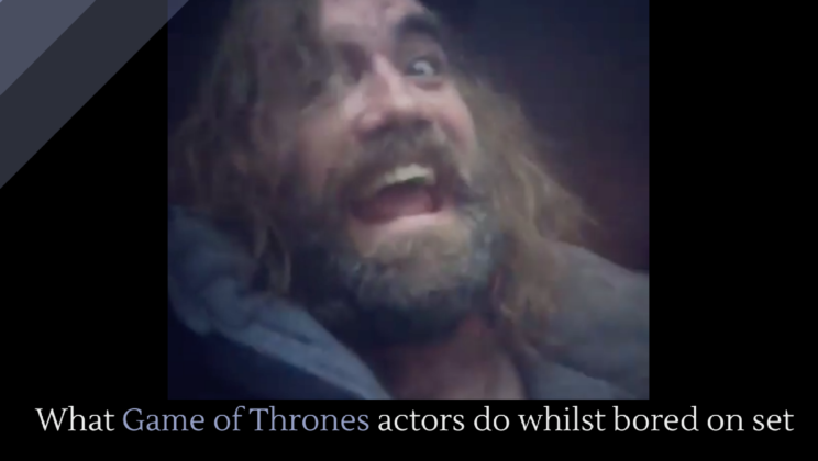 What Game of Thrones actors do whilst bored on set - Alltop Viral